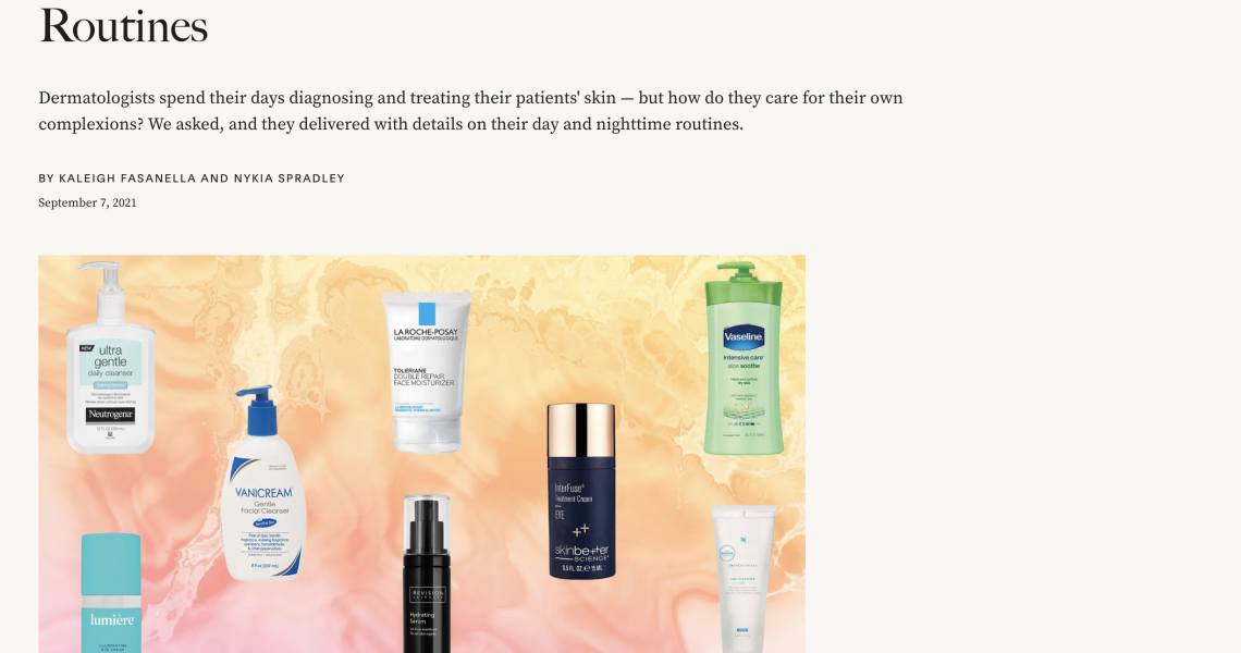 22 Top Dermatologists Reveal Their Skin Care Routines